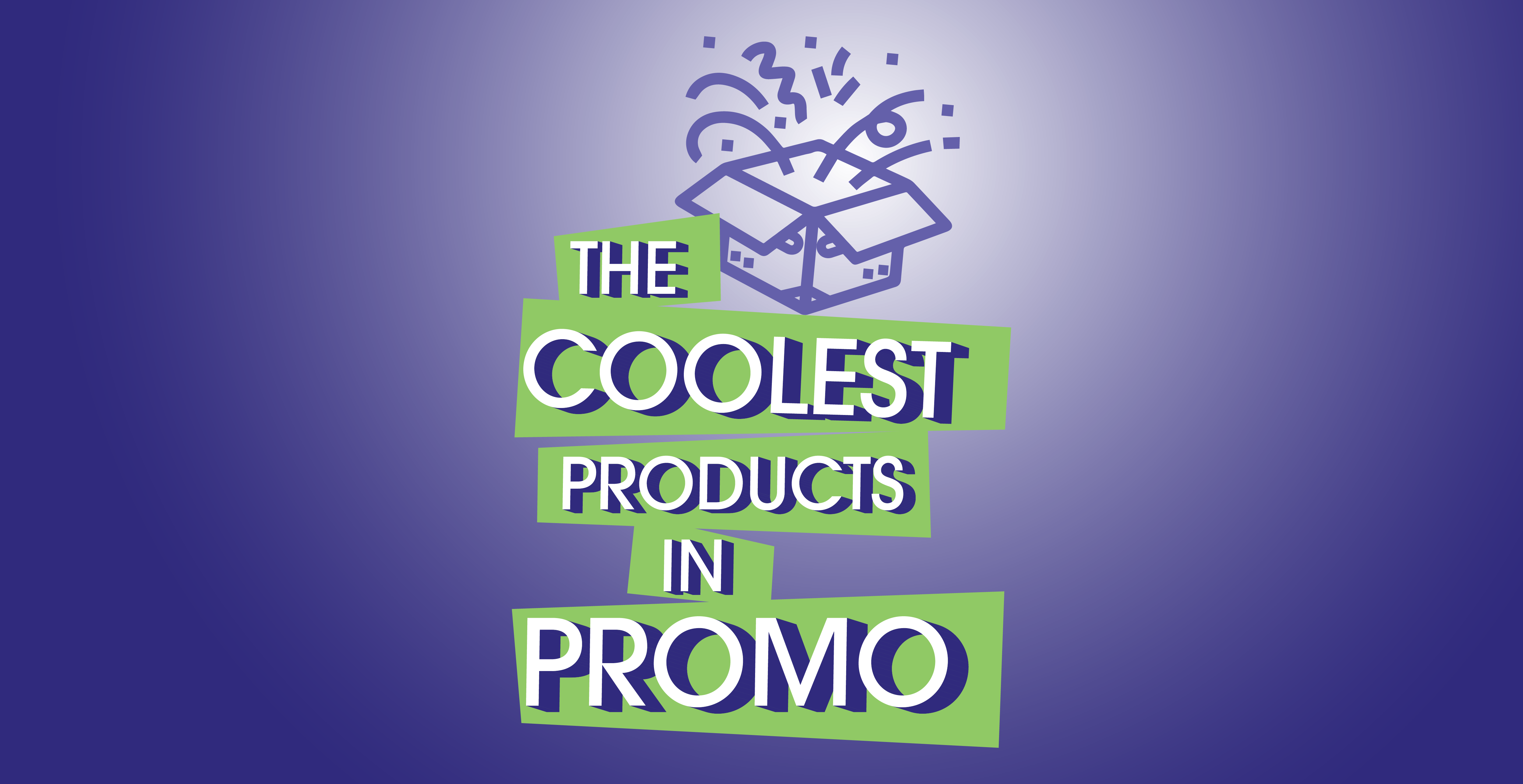 The Coolest Stuff In Promo: Products - PPAI - Promotional Products ...